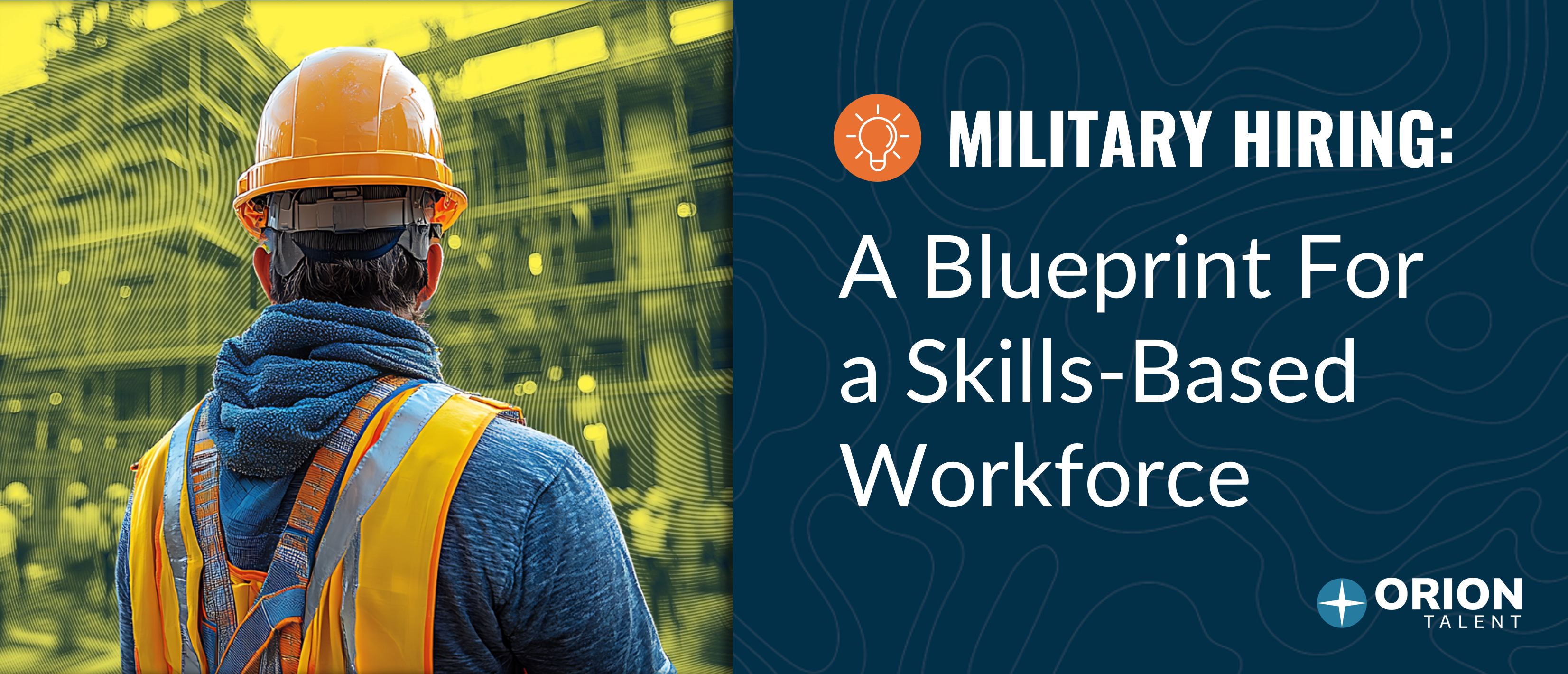 Military Hiring: A Blueprint for a Skills-Based Workforce