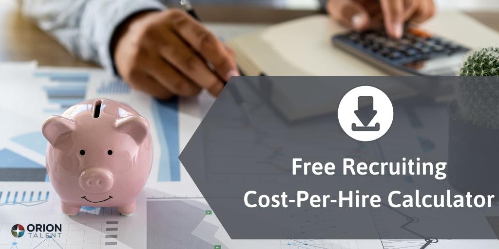 Free Recruiting Cost-Per-Hire Calculator Free Recruiting Cost-Per-Hire Calculator